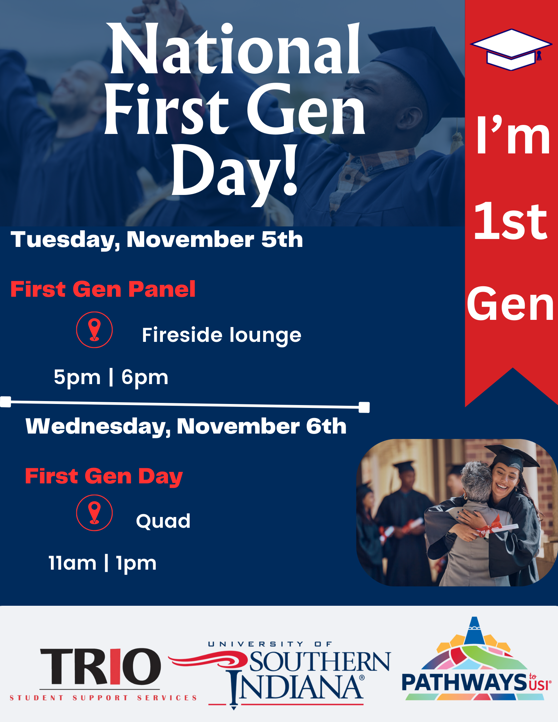Celebrating National First Generation Day - University of Southern Indiana